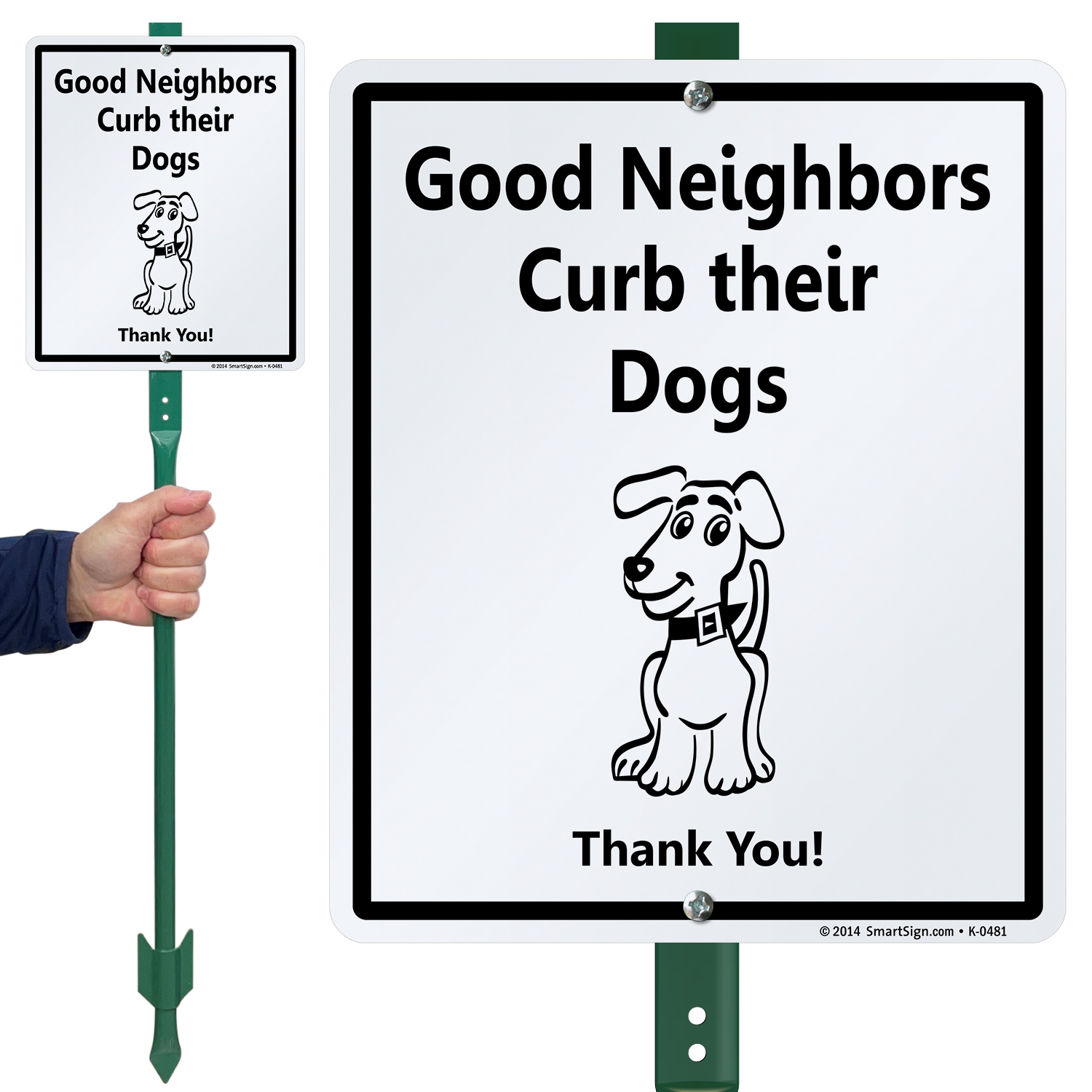 Good Neighbors Curb Their Dogs Lawnboss Sign | High Quality
