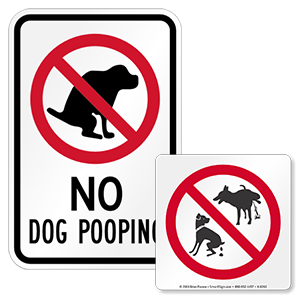 Humorous Dog Poop Signs - Funny Dog Poop Signs (from $5)